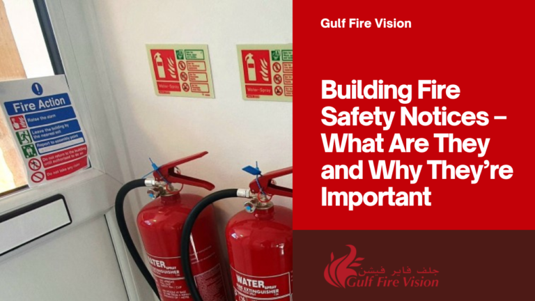Building Fire Safety Notices – What Are They and Why They’re Important ...